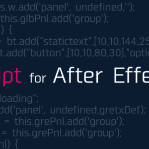 After Effectsのスクリプトの書き方 | SHADECO